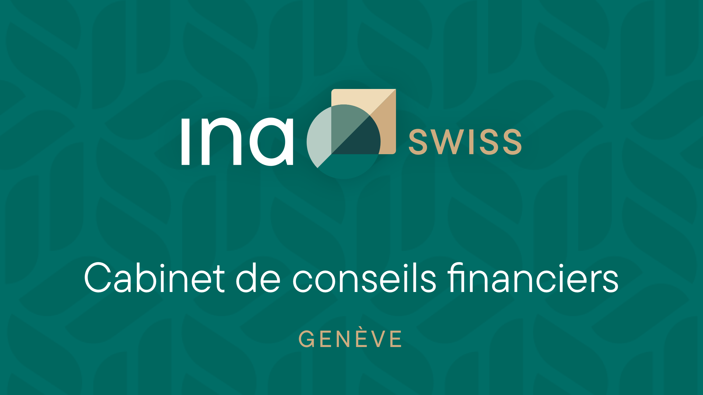 Ina Swiss – Cabinet de conseils financiers à Genève